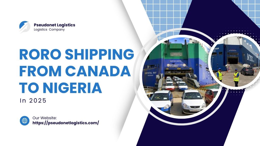 RoRo Shipping from Canada to Nigeria in 2025 (Any Car or Vehicle ...
